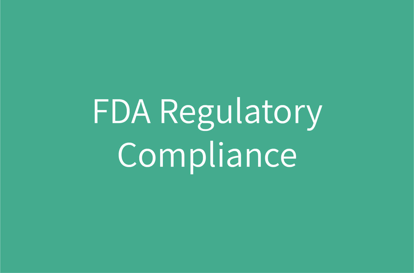 FDA Regulatory Compliance | ERM Software